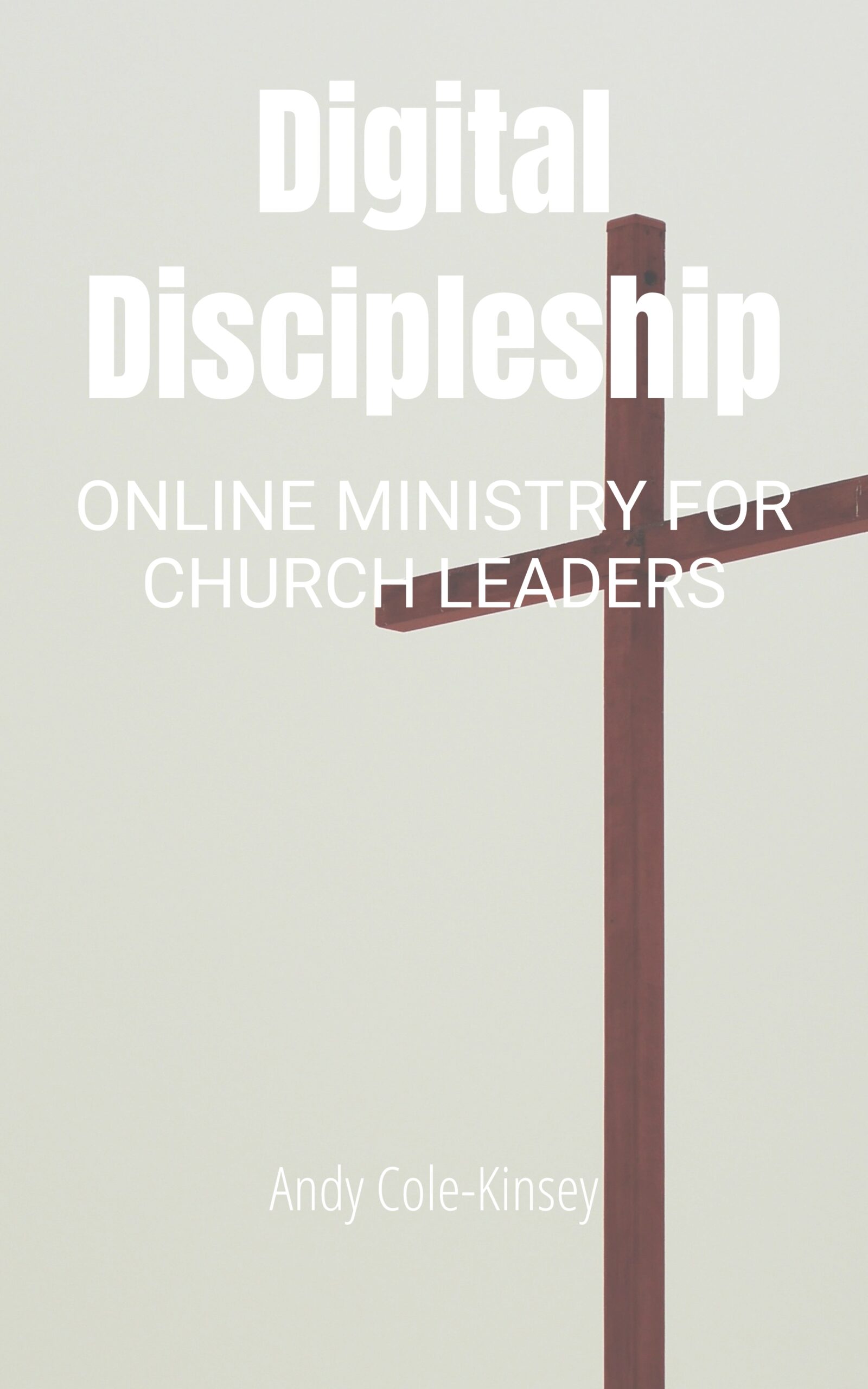 Digital Discipleship, A Digital Transformation Guide | Church Design ...